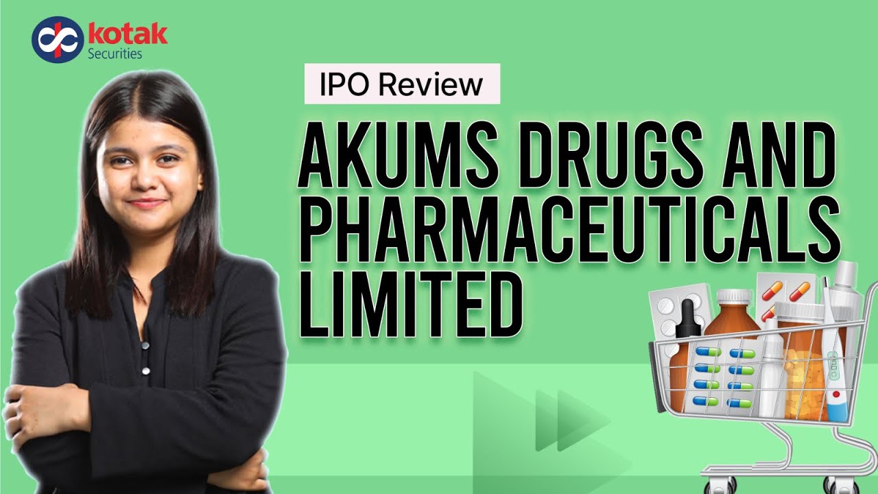 Akums Drugs and Pharma Limited IPO Review | Issue details, products ...