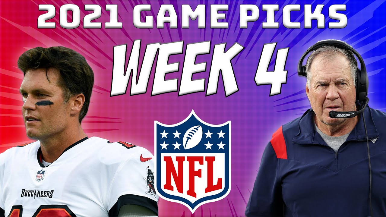 Week 4 NFL Game Picks I 2021 NFL Season - YouTube