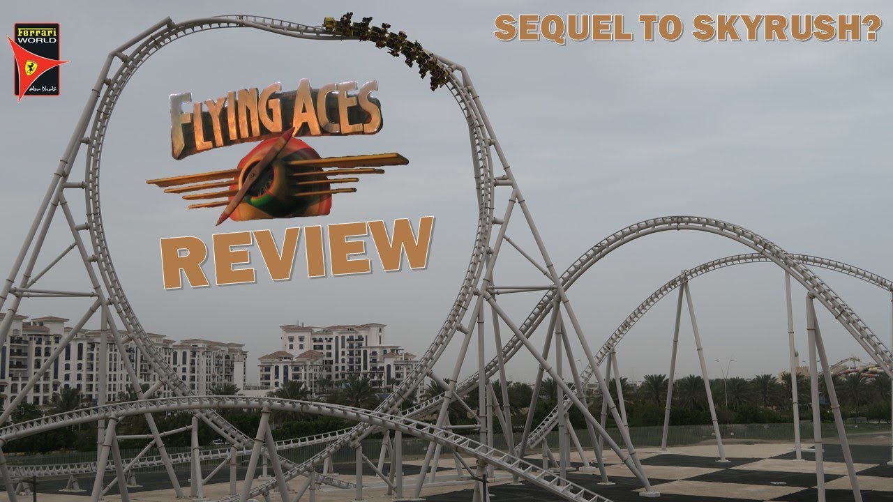 Flying Aces Review, Ferrari World Intamin Hyper Coaster, Abu Dhabi ...