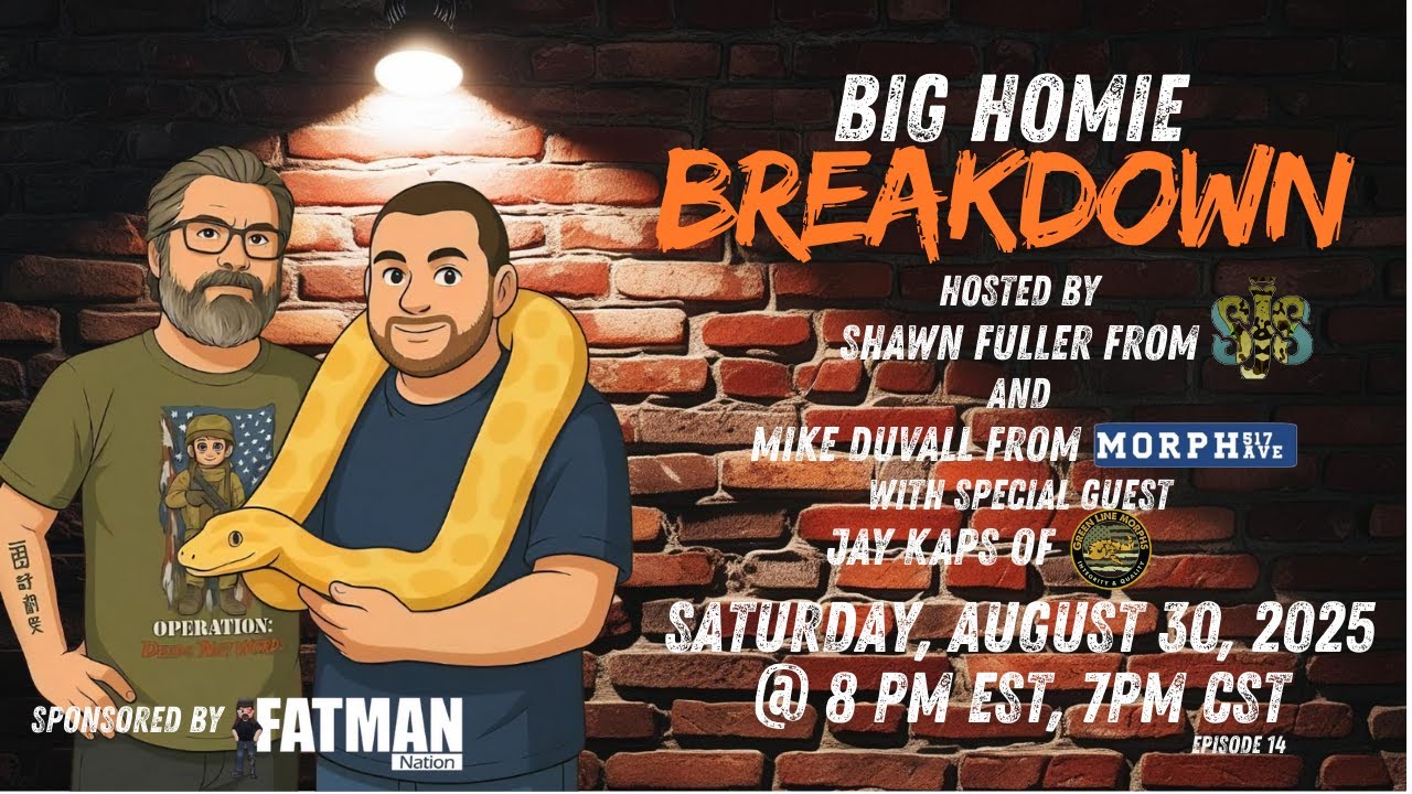 The Big Homies Breakdown with special guest Jay Kaps of Green Line Morphs-Ep. 14 - YouTube