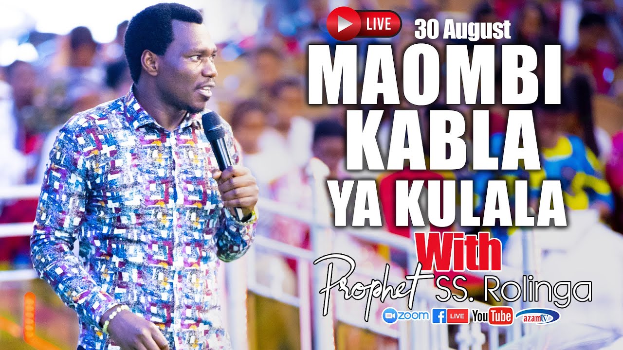 🔴LIVE : MAOMBI YA USIKU KABLA YA KULALA with PROPHET ROLINGA - YouTube