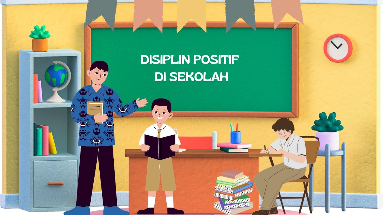 Pentingnya Disiplin Positif di Sekolah - YouTube