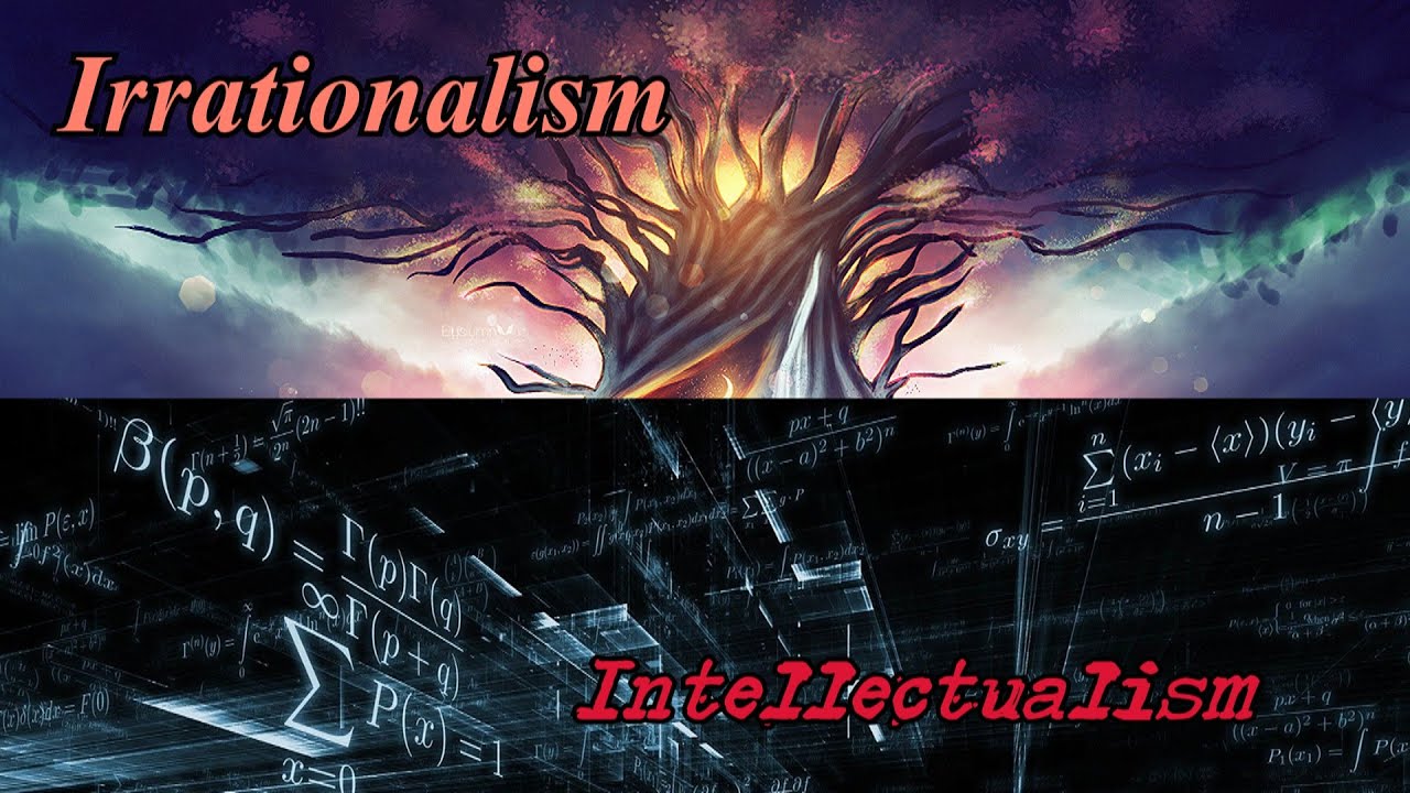 Philosophical Irrationalism, Explained - YouTube