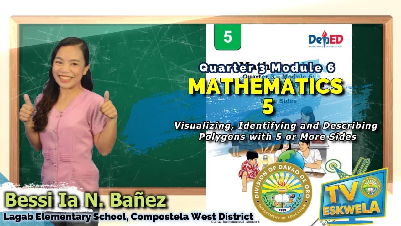 MATH 5 (Q3-M6): Visualizing, Identifying, and Describing Polygons with ...