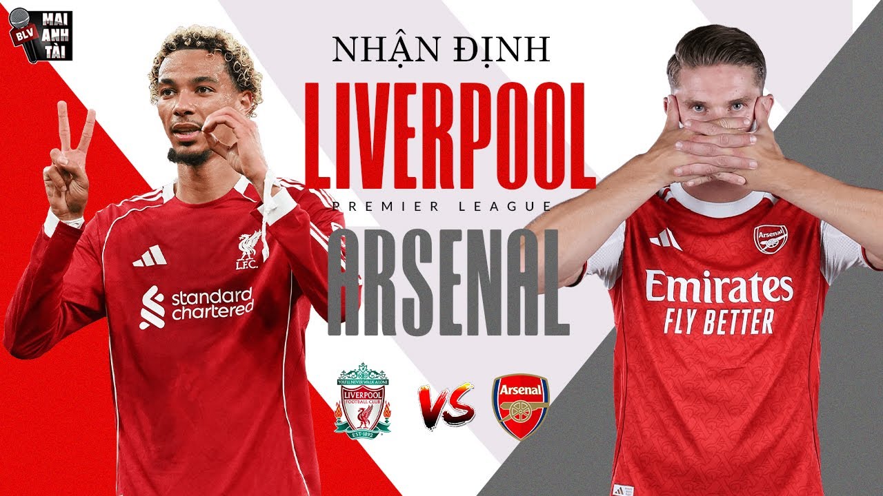 LIVERPOOL - ARSENAL (SUPER SUNDAY) | BOM TẤN ĐỐI ĐẦU, ĐẠI CHIẾN PHÂN ...