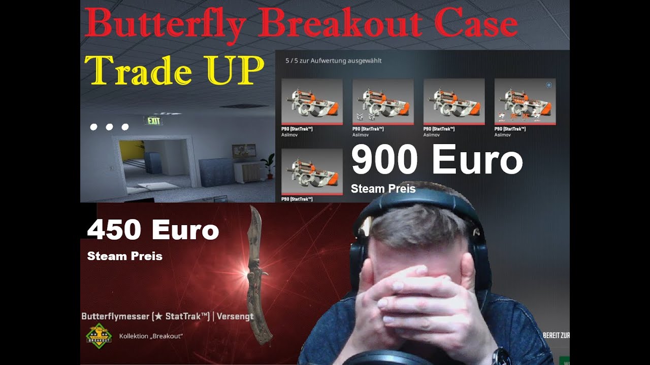 CS 2 Trade Up for Butterfly - Breakout Case Skins FAILed | @DonCooNius ...