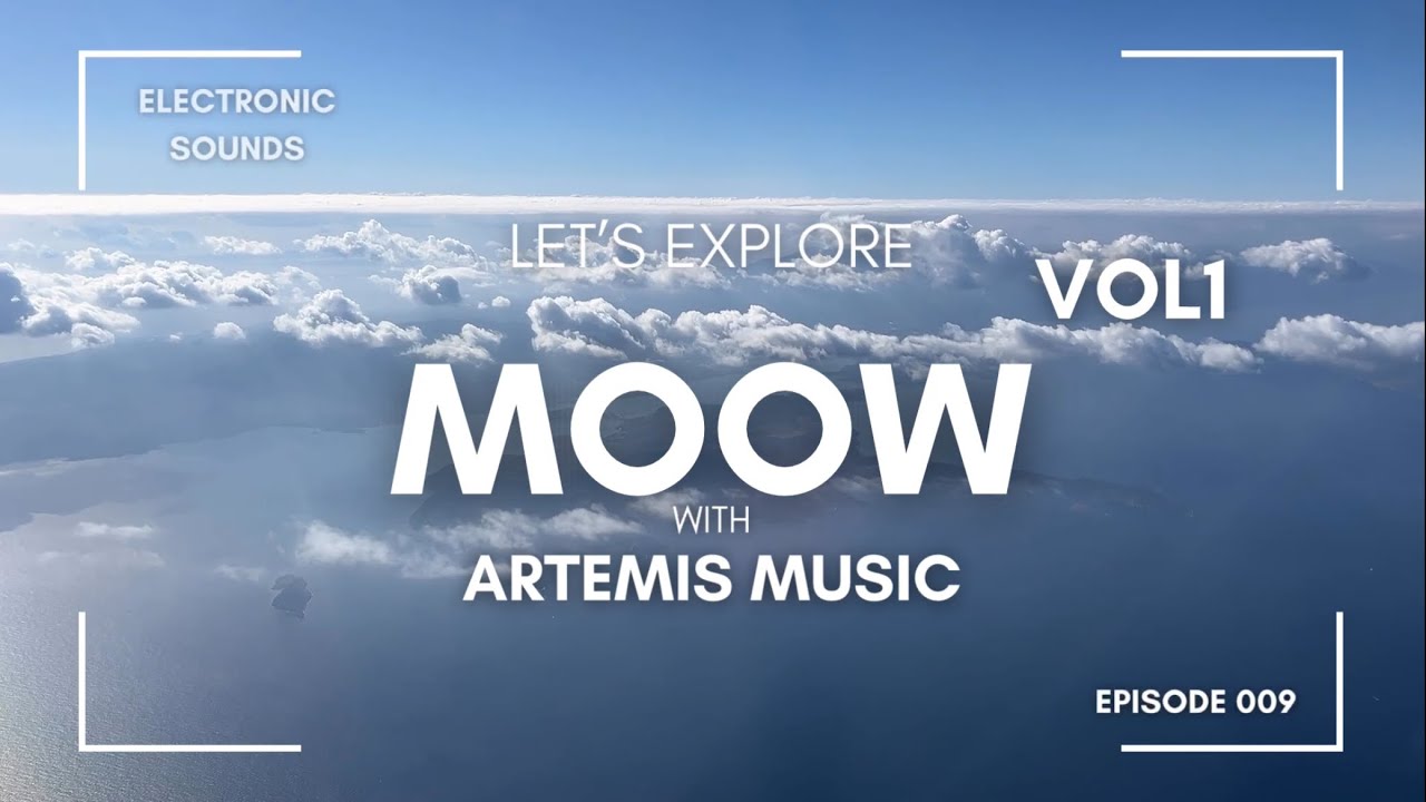 MOOW Melodic Techno VOL 1 Artemis Music Moow VOL 1 - YouTube
