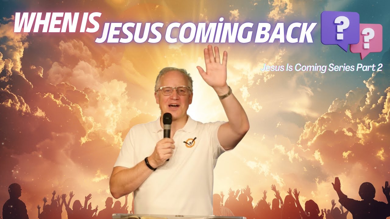 When Is Jesus Coming Back? - Jesus Is Coming Series Part 2 - YouTube