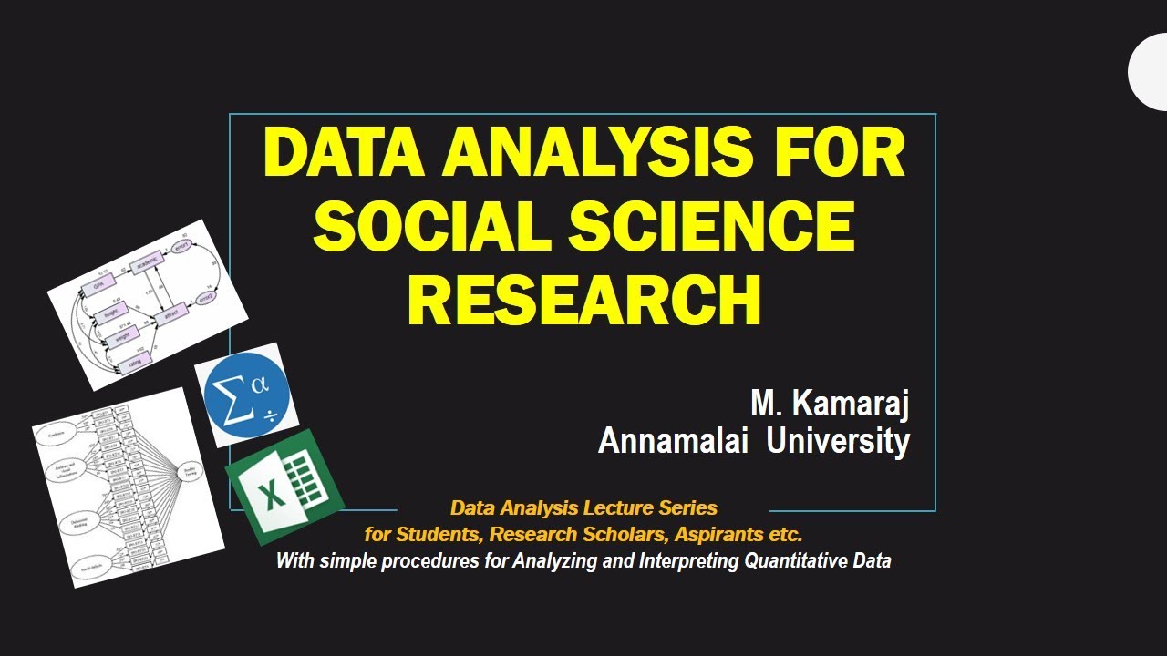 Data Analysis for Social Science Research (Lecture-2): Data and ...