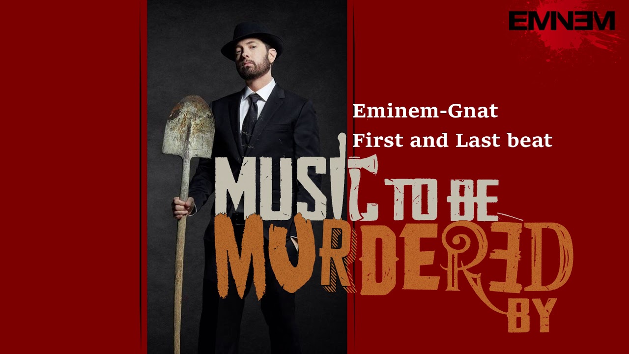 Eminem-GNAT [ First and Last beat instrumental] - YouTube