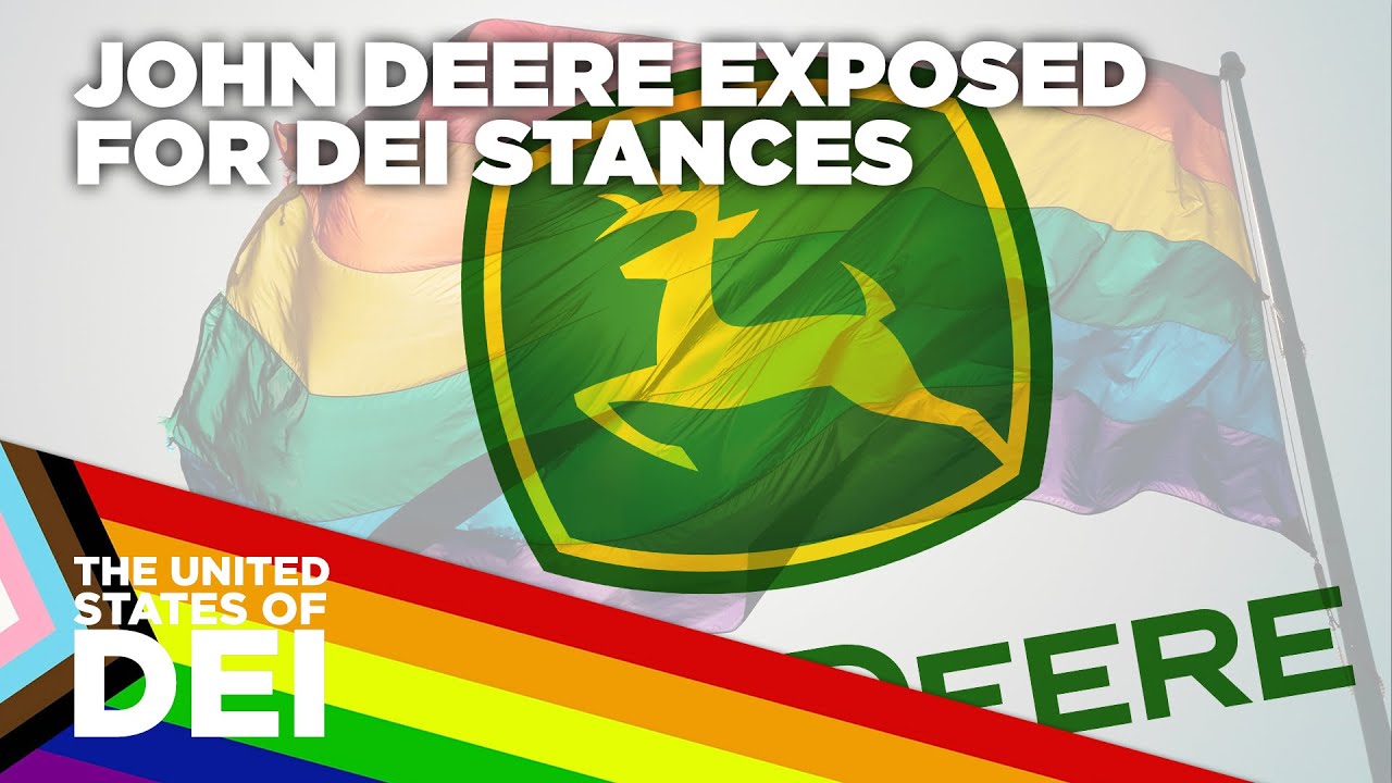 John Deere EXPOSED For DEI Stances - YouTube