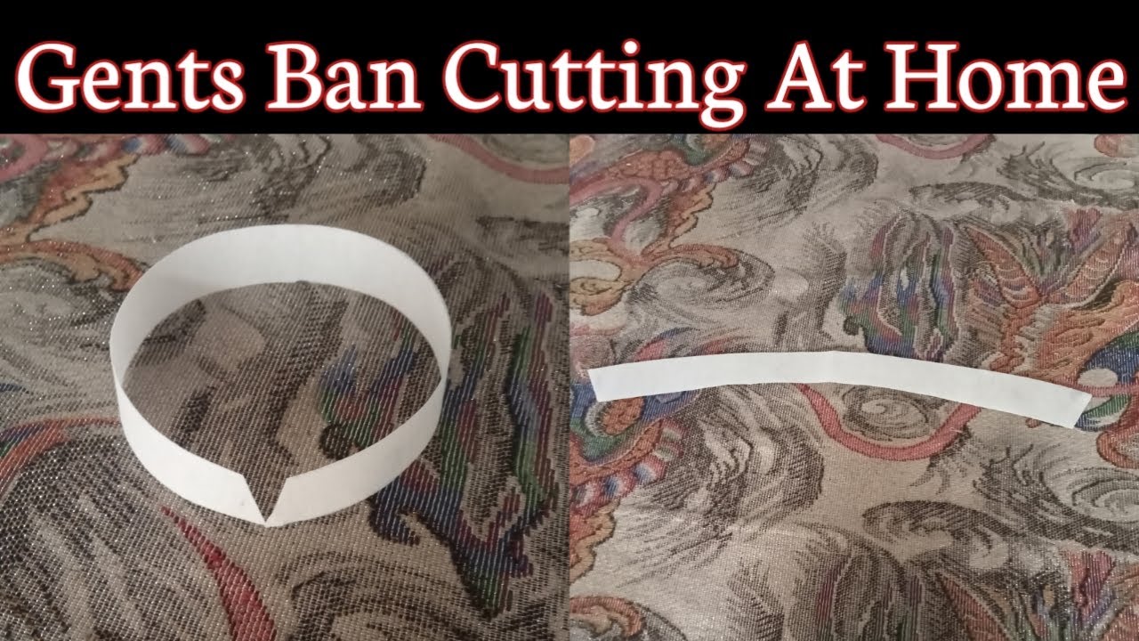 Gents Ban Cutting/ CUT BAN/ Ban Collar Cutting With Measurements # ...