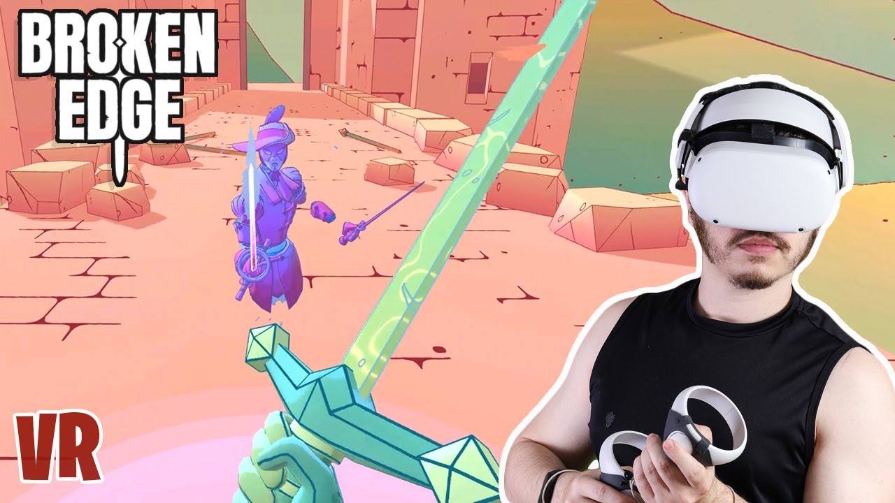 JOGO DE DUELO ONLINE EM VR - Broken Edge VR - Primeiras Impressões ...
