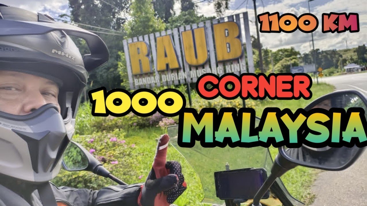 1000 corner Malaysia 1100 KM From Penang till Finish ...