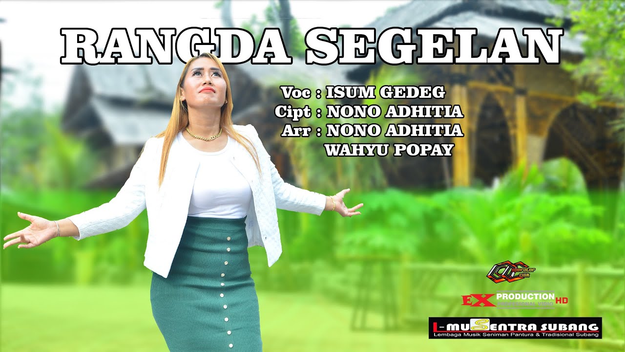 RANGDA SEGELAN-VOC' ISUM GEDEG [ VIDEO CLIP ORIGINAL OFFICIAL ] ALBUM ...