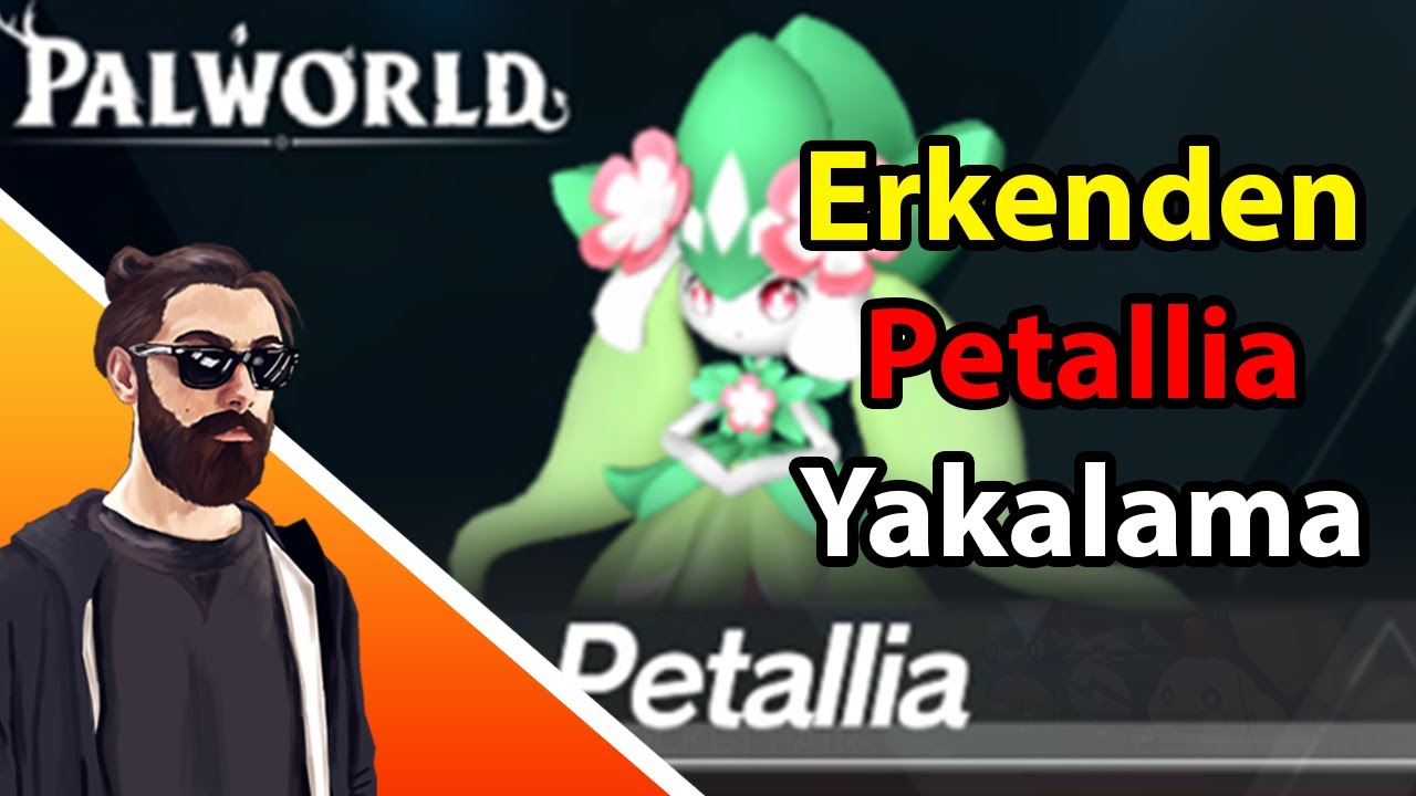 Palworld | Oyunun başlarında Petallia nasıl alınır - YouTube