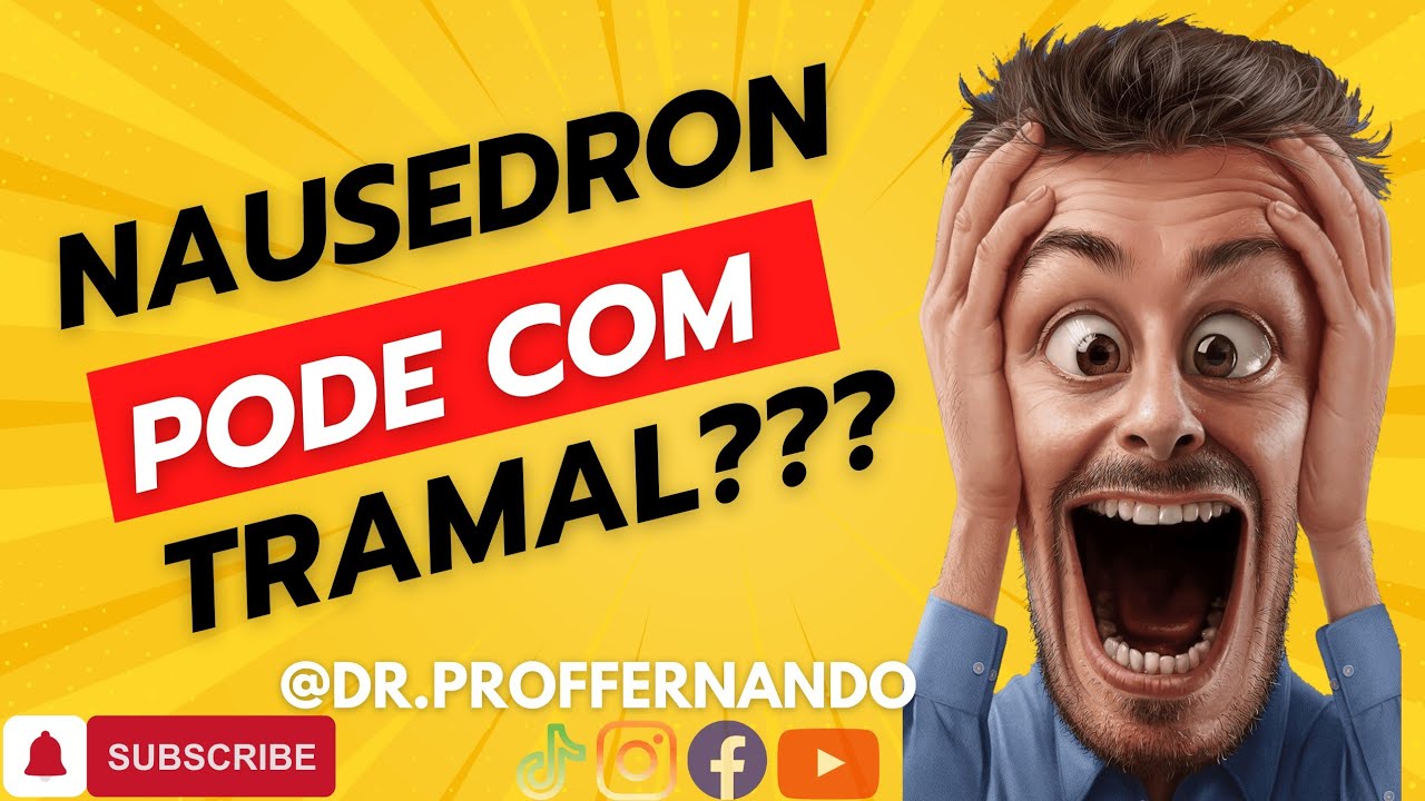 NAUSEDRON E TRAMAL PODEM JUNTOS? - INTERAÇÃO MEDICAMENTOSA - YouTube