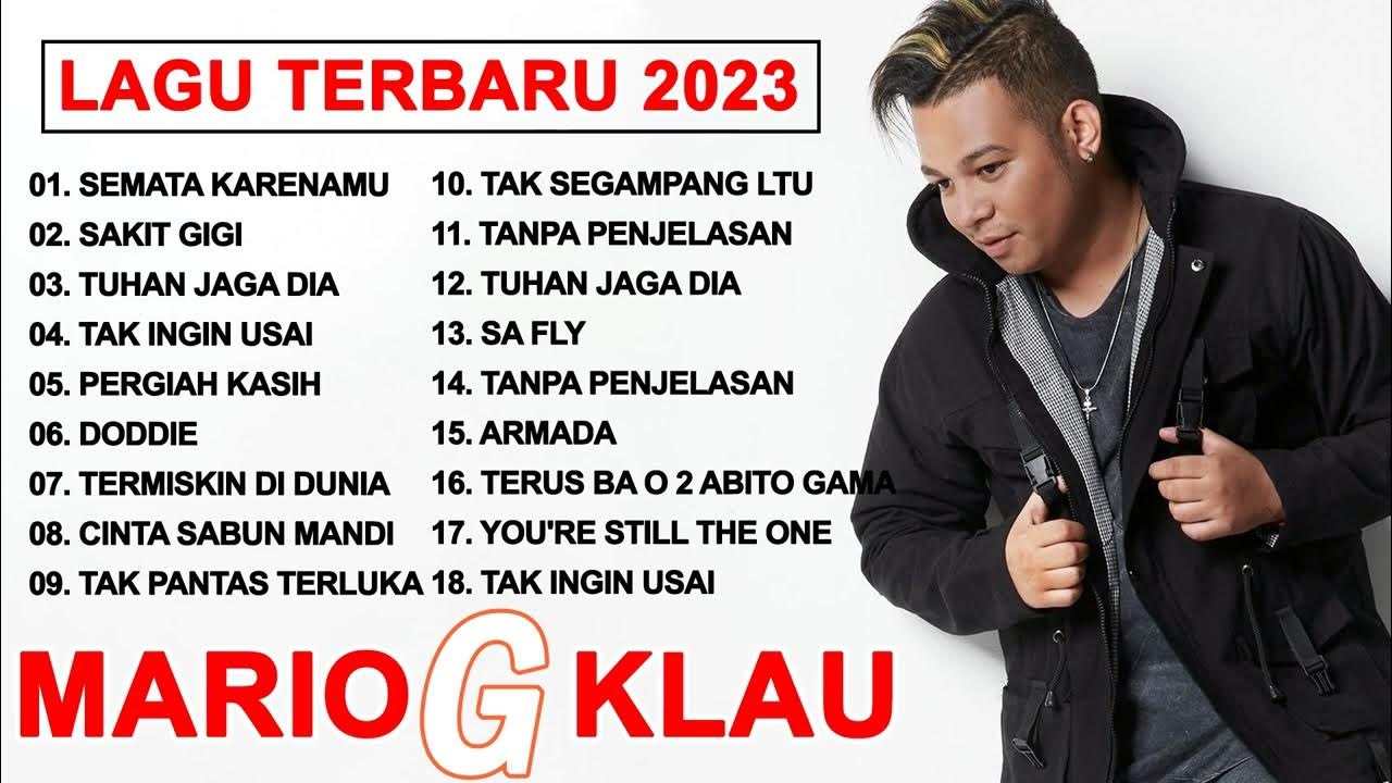 MARIO G KLAU Full Album - Kumpulan Lagu Terbaru MARIO G KLAU 2023 - YouTube
