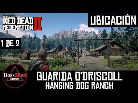Red Dead Redemption 2 - Guarida O'Driscoll - Hanging Dog Ranch -1/2 ...