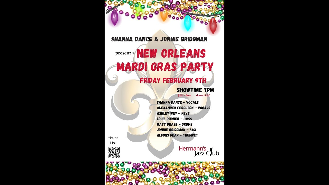 Shanna Dance and Jonnie Bridgman present a New Orleans Mardi Gras Party ...
