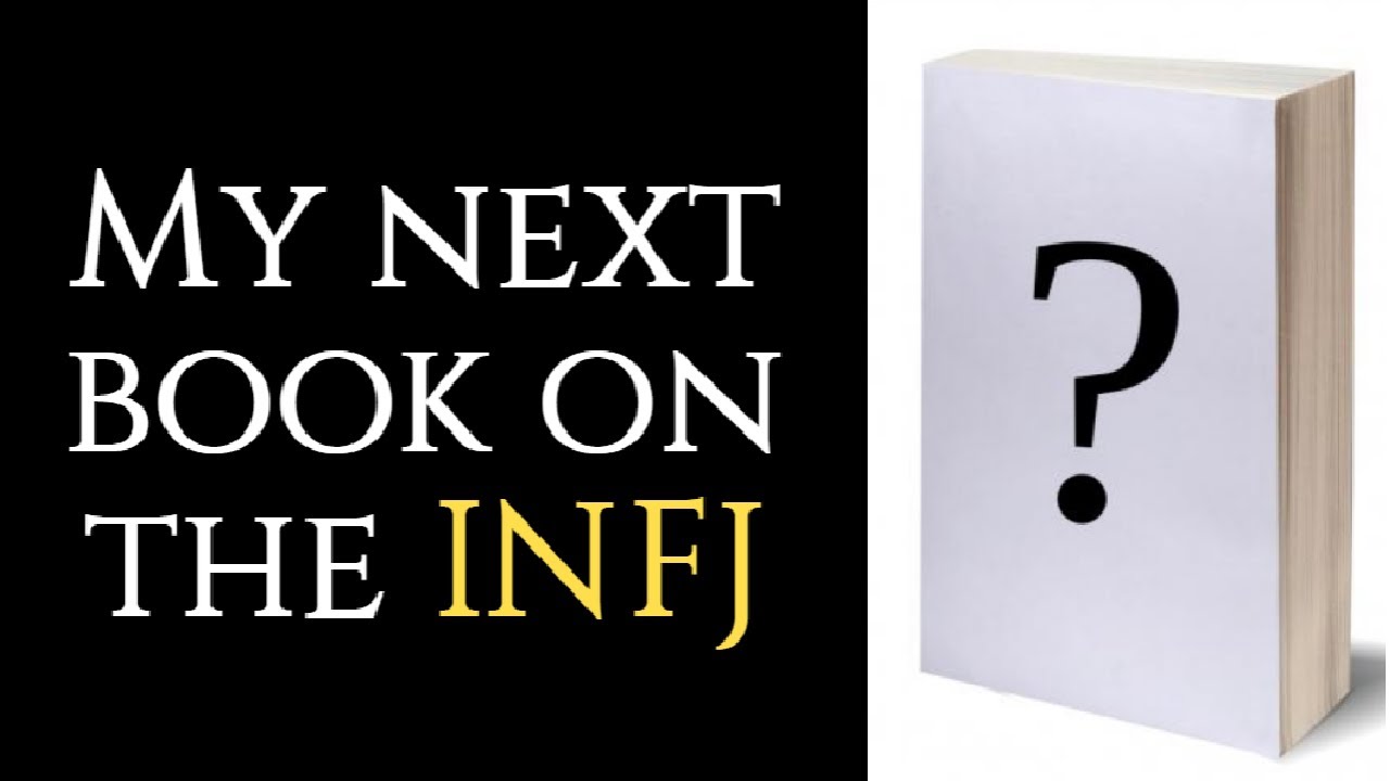 A first peek at my next INFJ book - YouTube