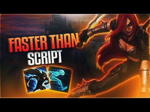 FASTER THAN SCRIPT 0.1 SECOND KATARINA ONE-SHOT