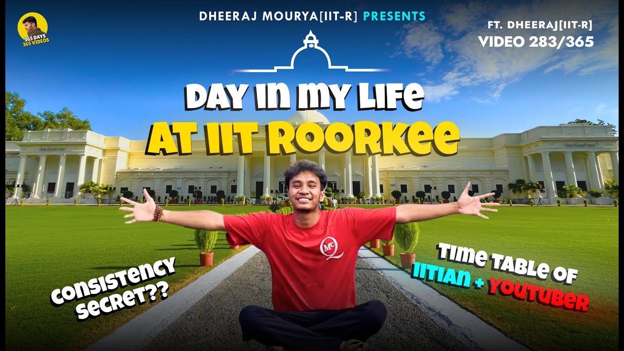 Day in my Life at IIT | IITian Time Table | VIDEO - 283/365 - YouTube