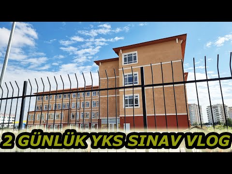 2 GÜNLÜK YKS SINAV ( VLOG ) SINAVIM NASIL GEÇTİ ?