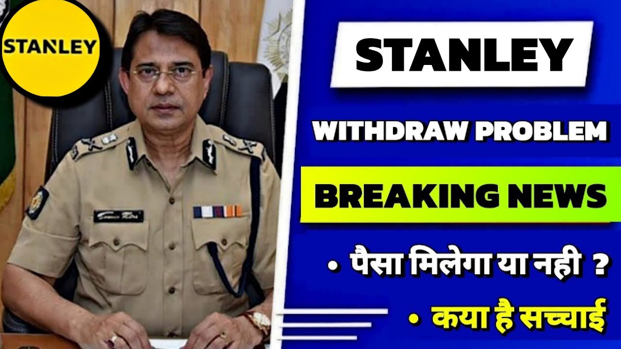 Stanley Earning App | Stanley App Real or Fake | Stanley App Withdrawal ...