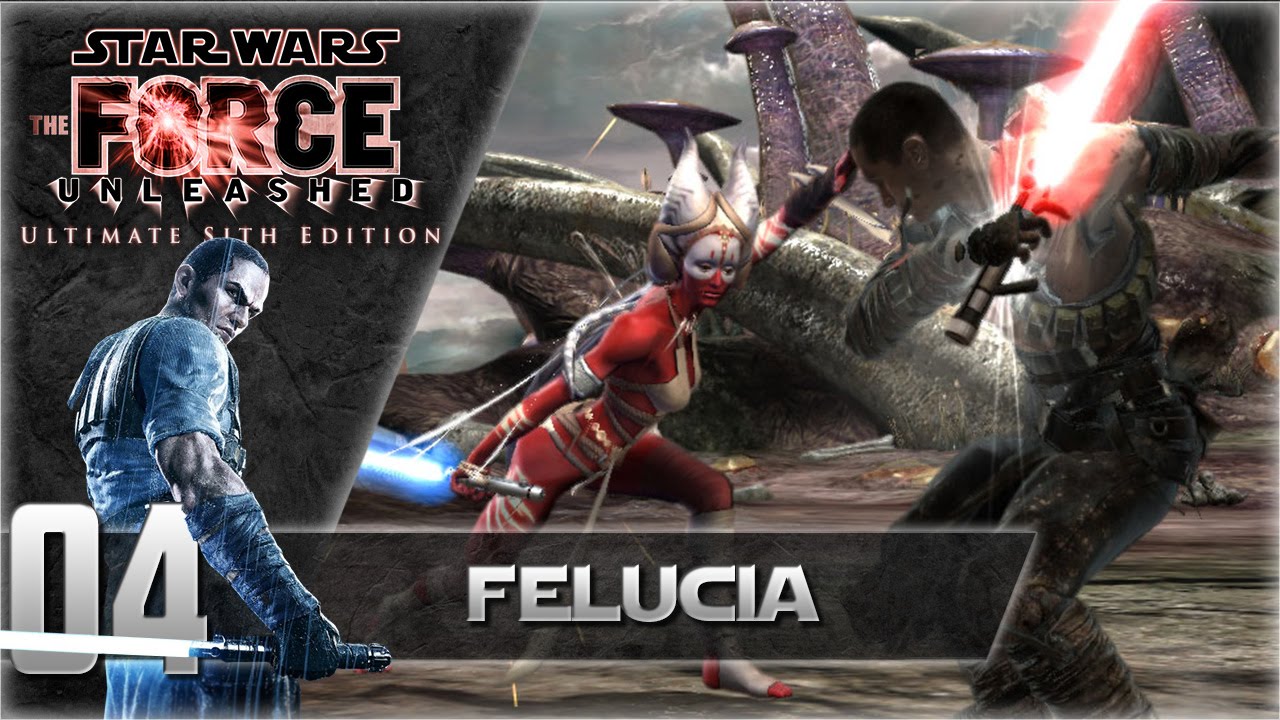 Star Wars The Force Unleashed Walkthrough | Episode 04 - Felucia - YouTube