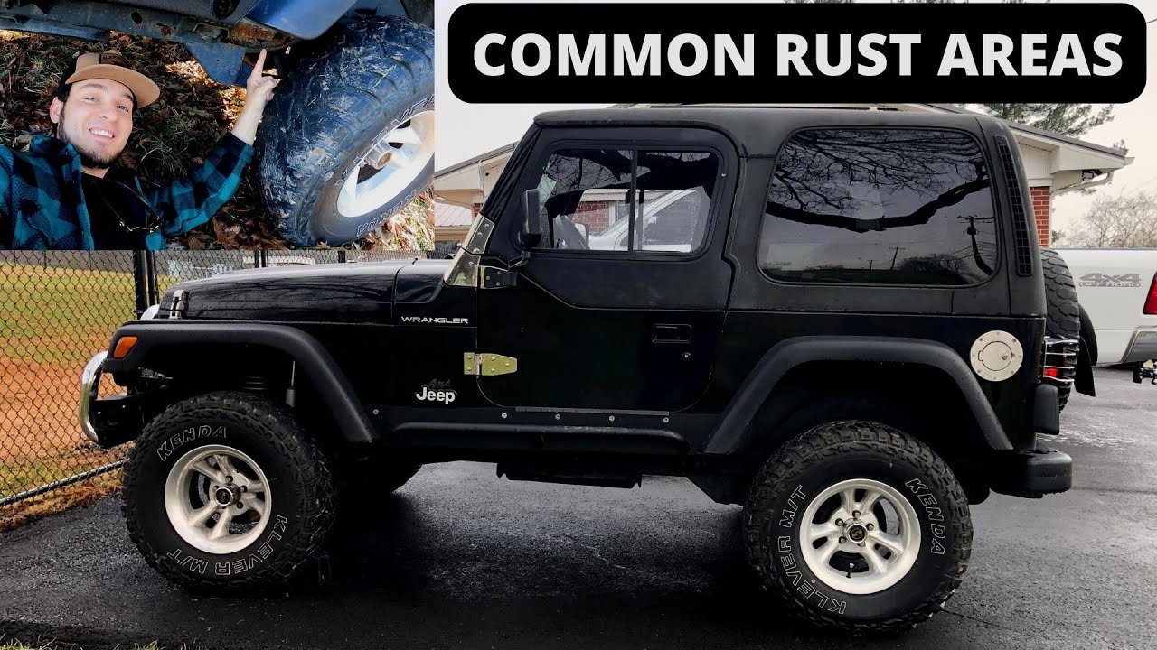 Common Rust Areas on Jeep Wrangler TJs - YouTube