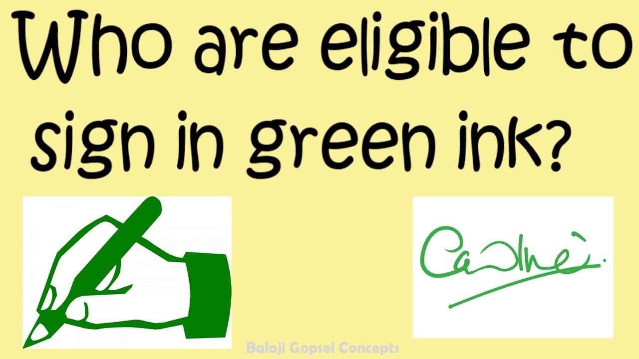 Who are eligible to sign in green ink?? || IAS General Knowledge ...