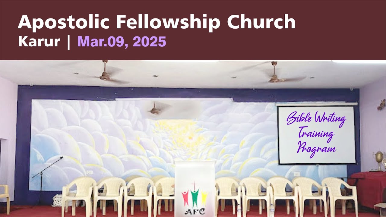 Bible Writing Training - Apostolic Fellowship Church, Karur - 09.03. ...