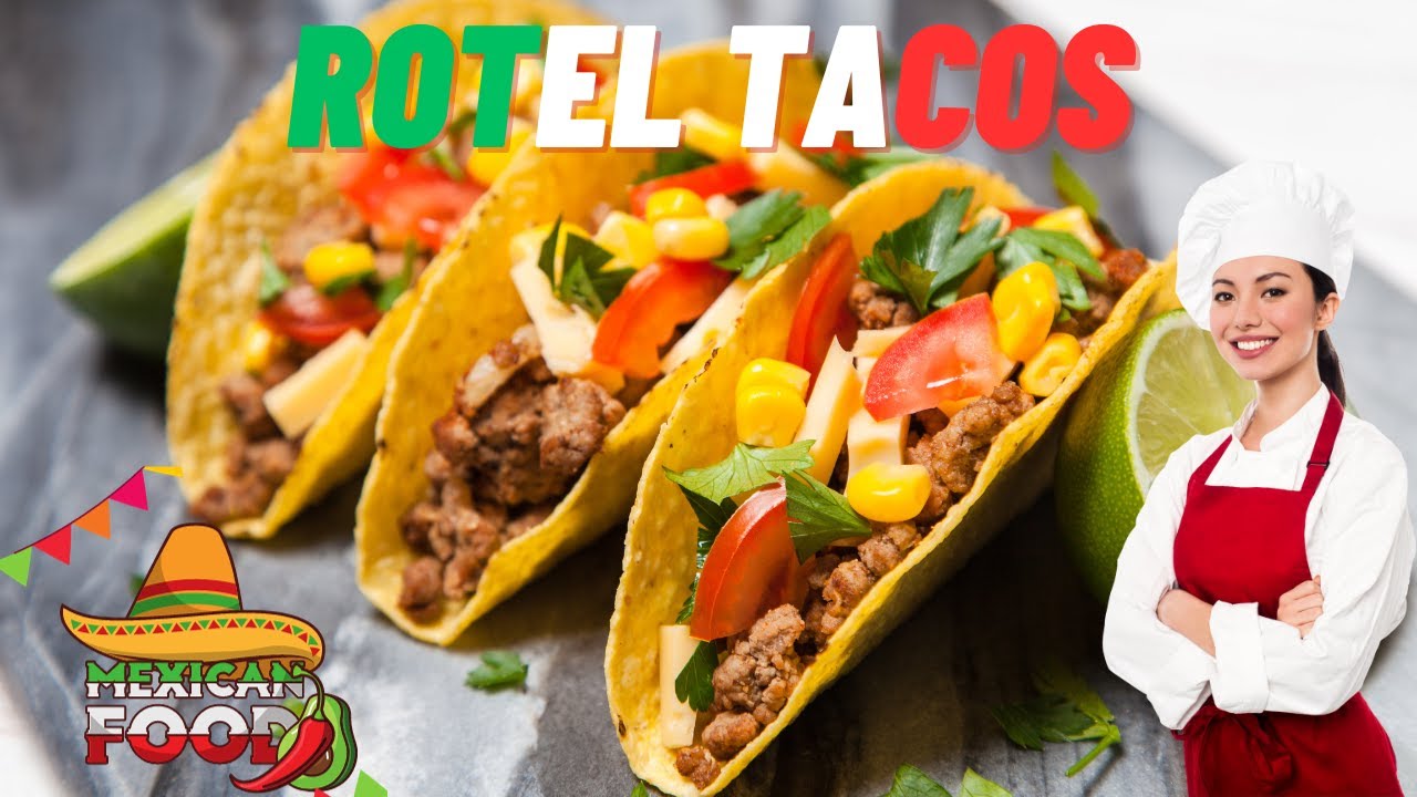 Rotel Tacos mexican/The BEST Ground Beef Tacos Recipe - YouTube