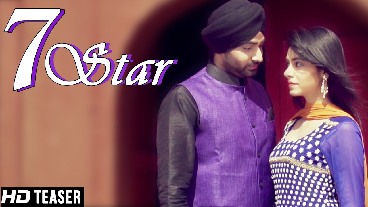 7 Star - Ravneet Singh || Official Teaser - Latest Punjabi Songs 2014 ...