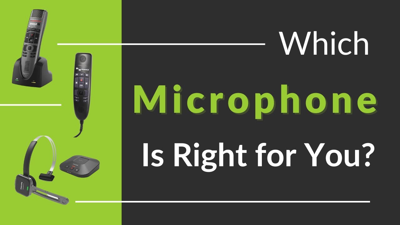 Which Microphone Is Right for You? Complement Your Dragon Medical One ...
