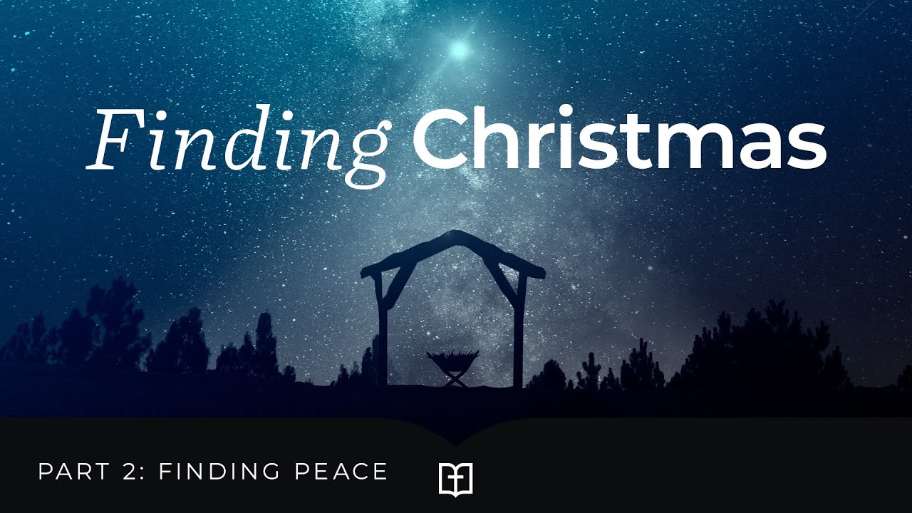 Finding Christmas | Part 2 | 12.15.24 - YouTube