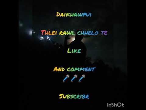 Daikhawpui tleirawl Girl.. Chhelo te😁😁 - YouTube