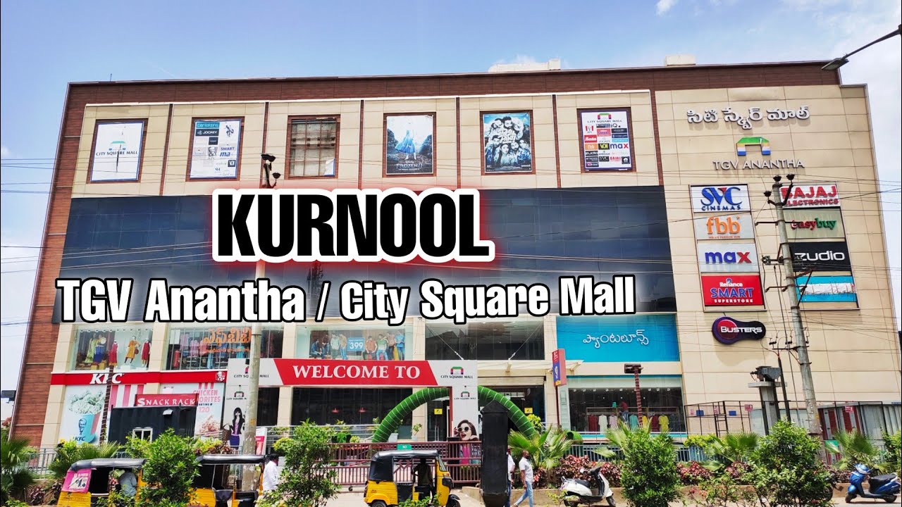 kurnool city square Mall / TGV Anantha | కర్నూలు సిటీ స్క్వేర్ మల్ ...