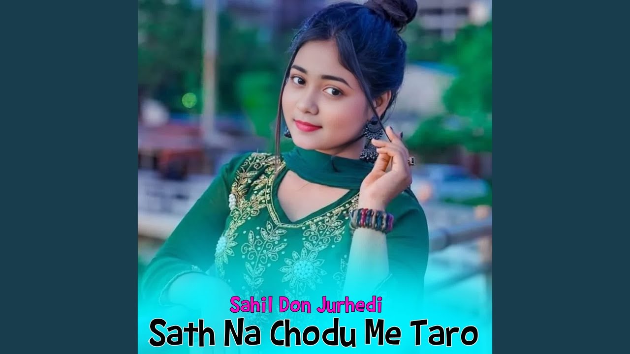 Sath Na Chodu Me Taro - YouTube