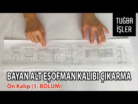 Bayan Alt Eşofman Kalıbı Çıkarma - Eşofman Ön Kalıbı (1. BÖLÜM) | Tuğba İşler