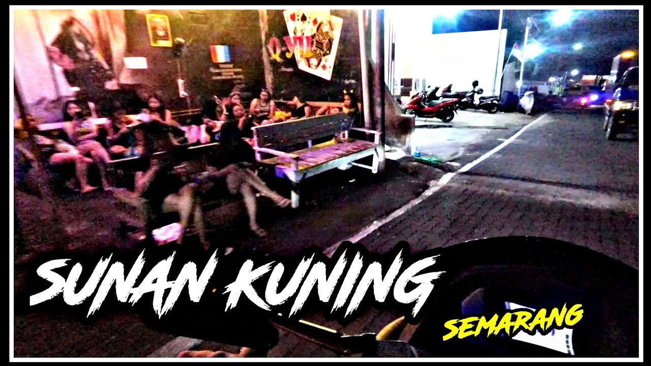 SEMARANG ️ ️ ️TEMPAT HIBURAN MALAM SK SEMARANG SUNAN KUNING - YouTube