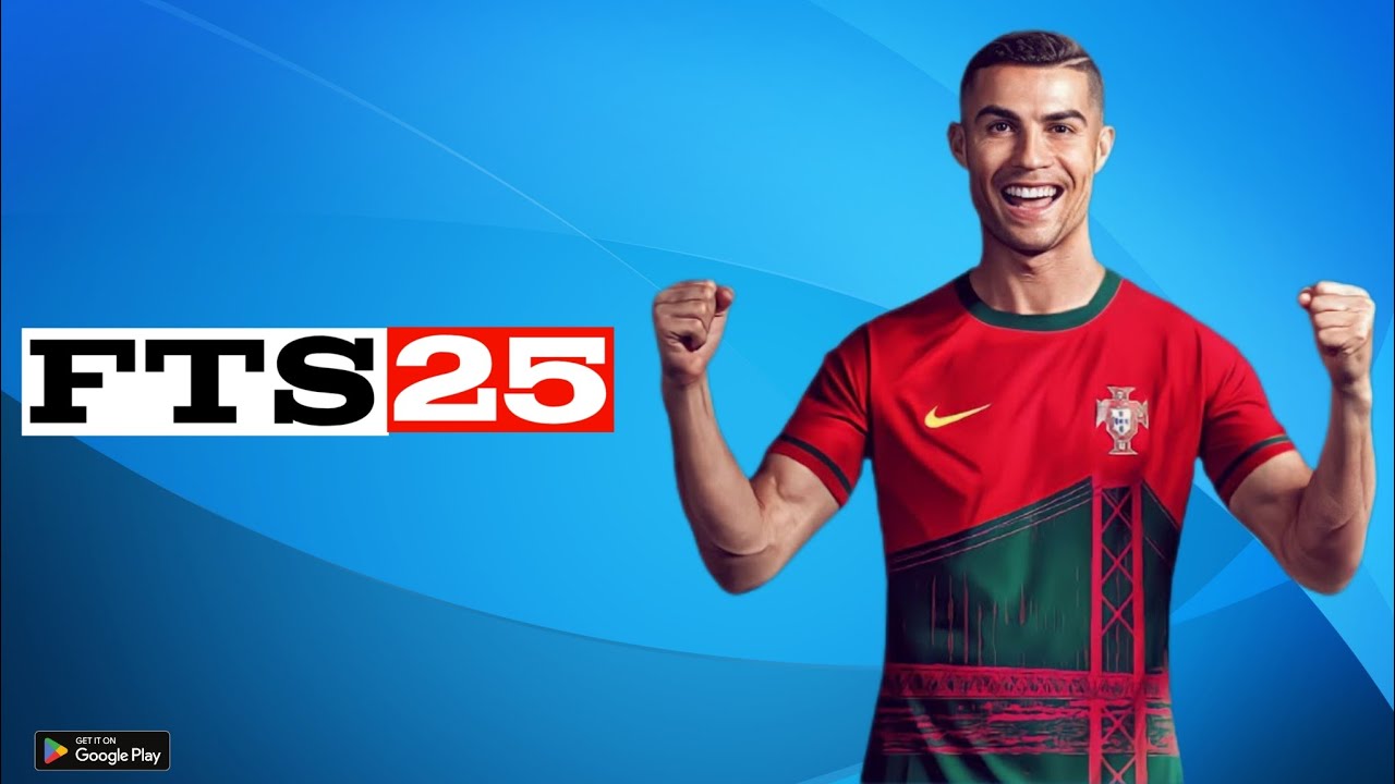 First Touch Soccer 2025 FTS 25 Mod APK+Data+OBB Download - YouTube