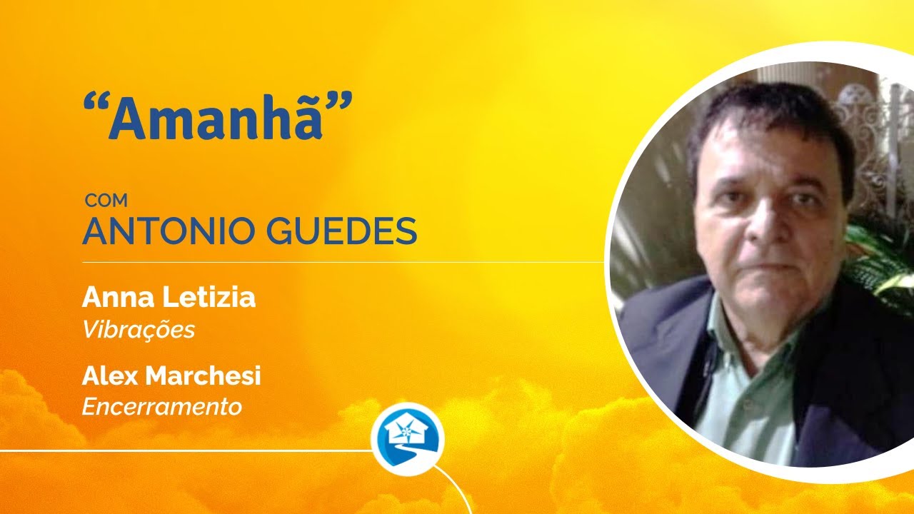 Amanhã • com Antonio Guedes. - YouTube
