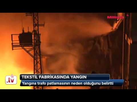 Tekstil fabrikasında yangın