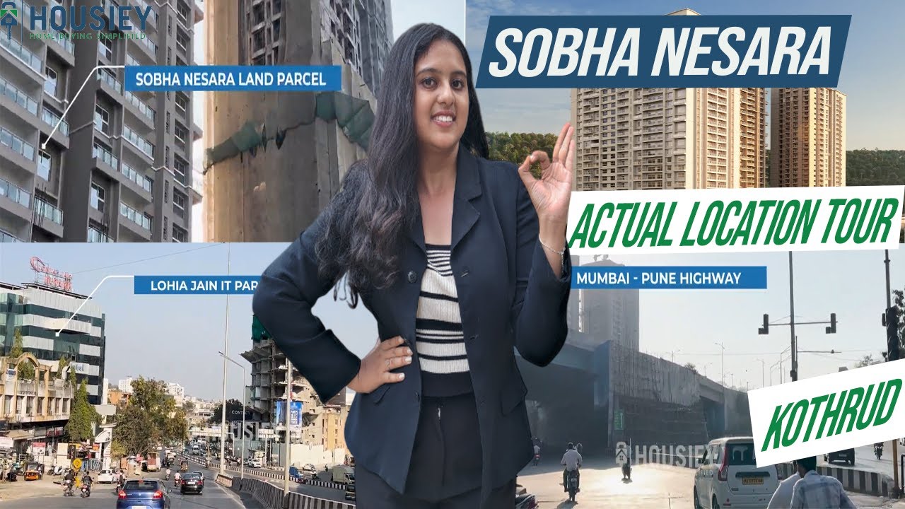 Sobha Nesara Kothrud | Actual Location Tour [2025] | Sobha Developers ...
