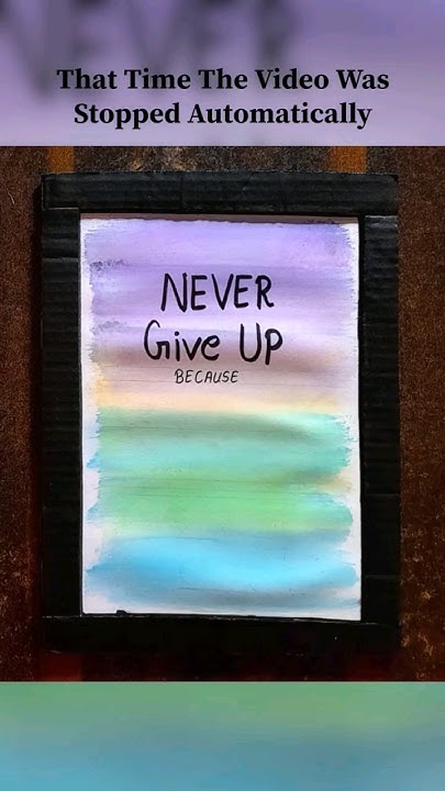 DIY Frame | Never Give up Because great things take time 😊 | Art_By ...