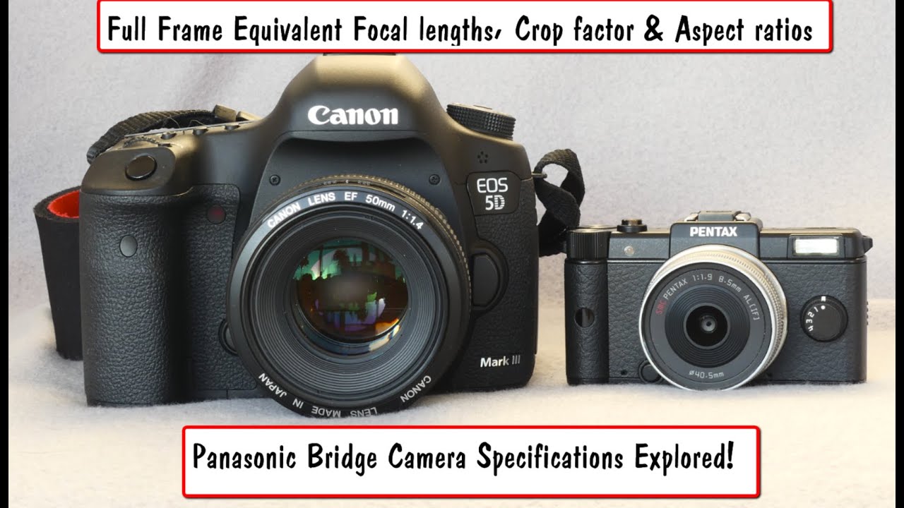 Panasonic Bridge Camera Crop Factor Aspect Ratios Fact Or Fiction panasonic-bridge-camera-crop-factor-aspect-ratios-fact-or-fiction