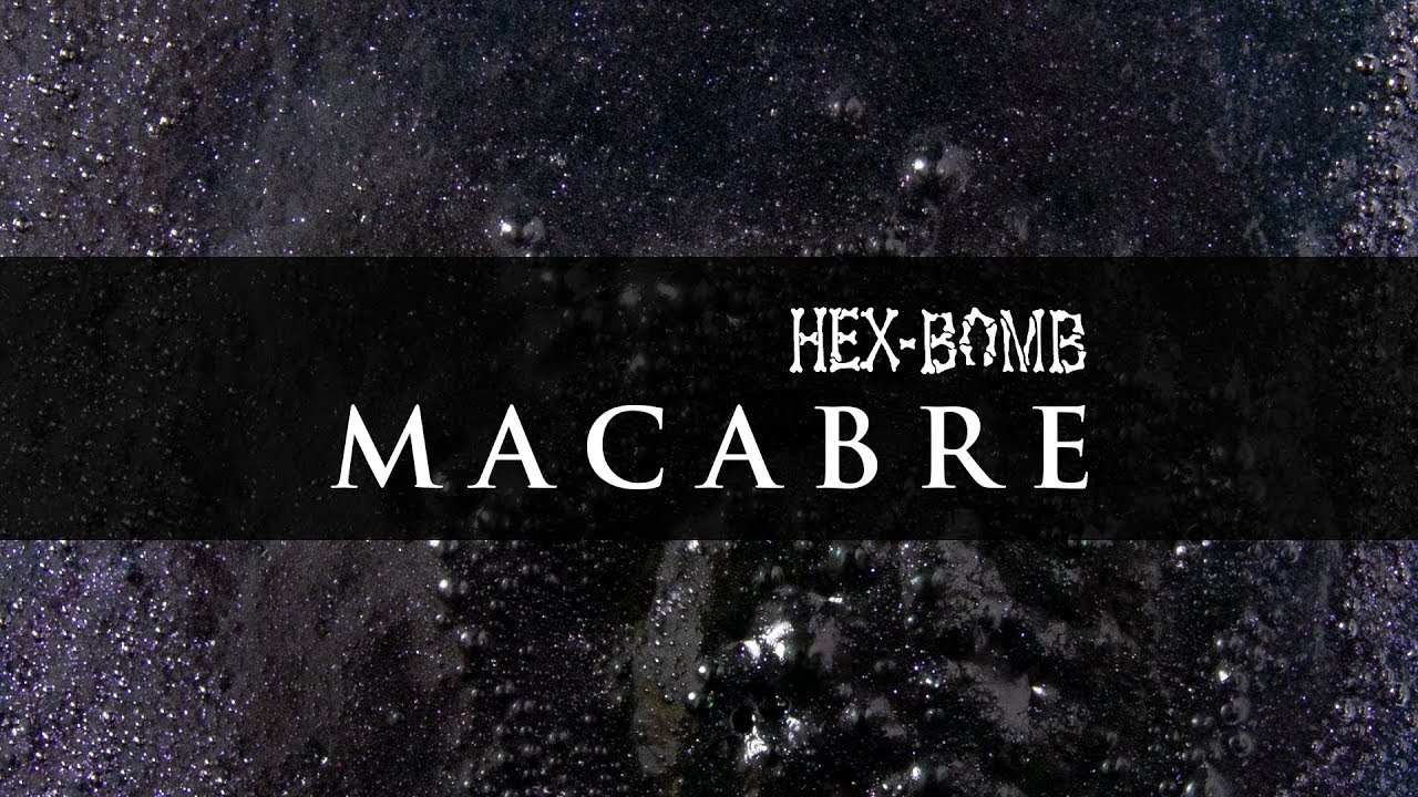 Hex Bomb Bathbombs: Macabre - YouTube