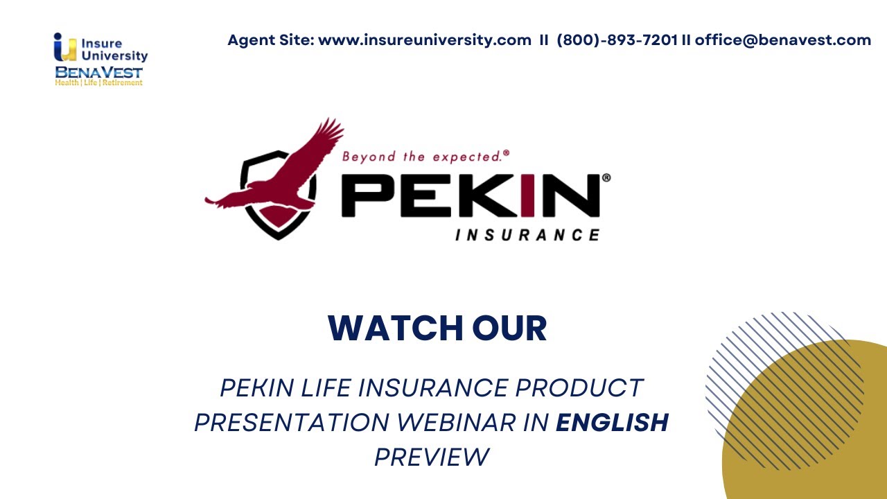 Pekin Life Insurance Product Presentation Webinar Training Preview - YouTube